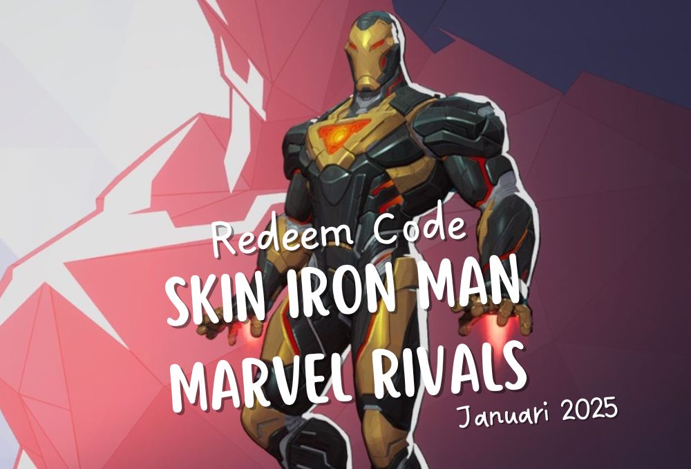 Marvel Rivals Bagikan Skin Iron Man Gratis, Tukarkan Kode Redeem ...